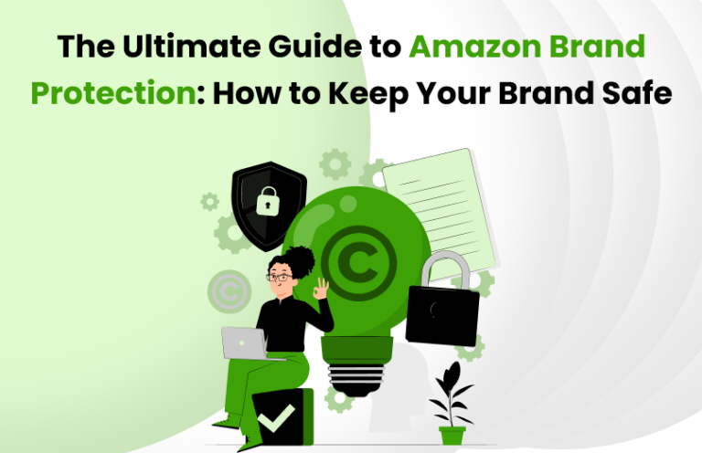 Is Your Brand Safe on Amazon? Leverage Amazon Brand Protection