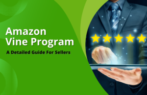 Amazon Vine Program: A Detailed Guide For Sellers