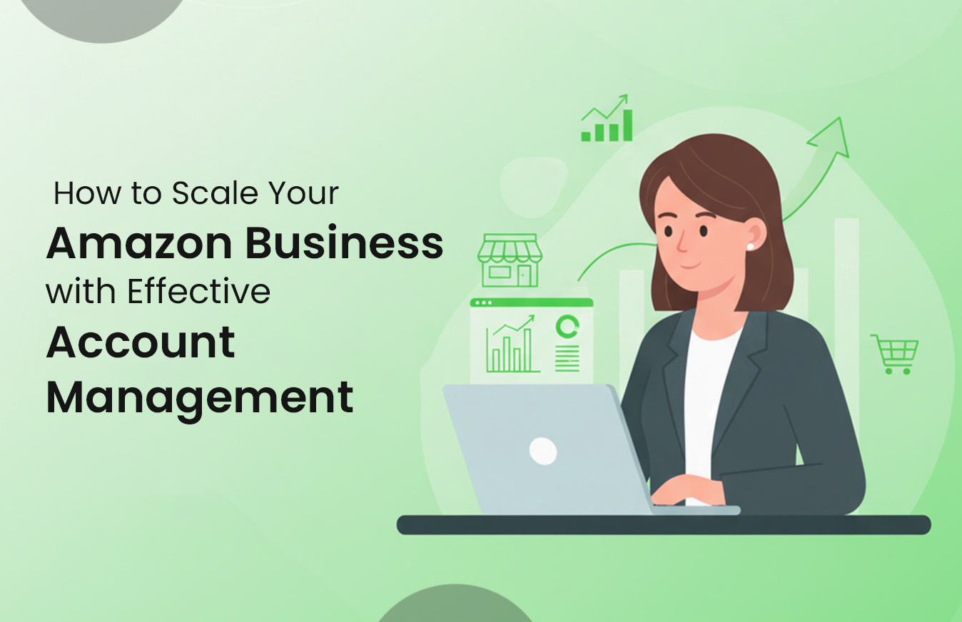 How to Scale Your Amazon Business Successfully: Expert Account ...